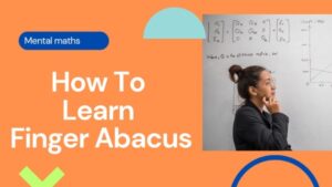 How To Learn Finger Abacus Level 3 Worksheets